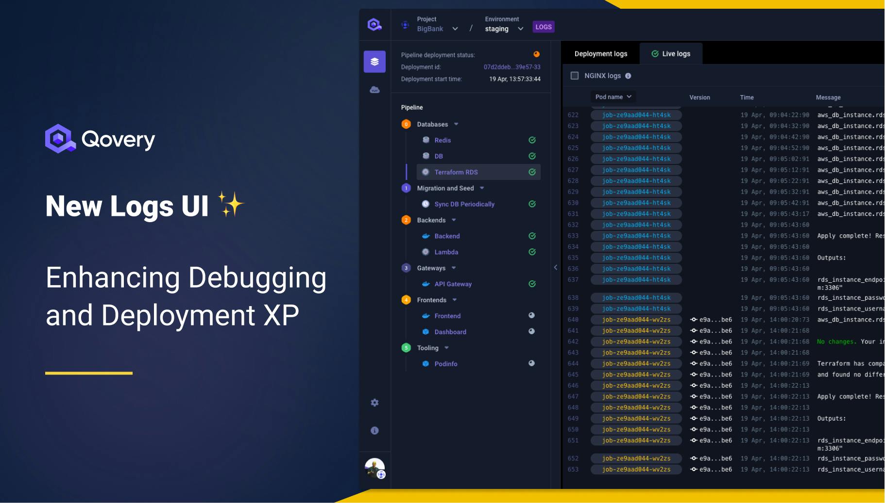 New Logs Interface: Enhancing Debugging and Deployment Experience